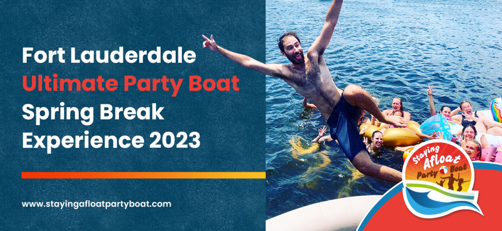 Spring Break Fort Lauderdale 2023